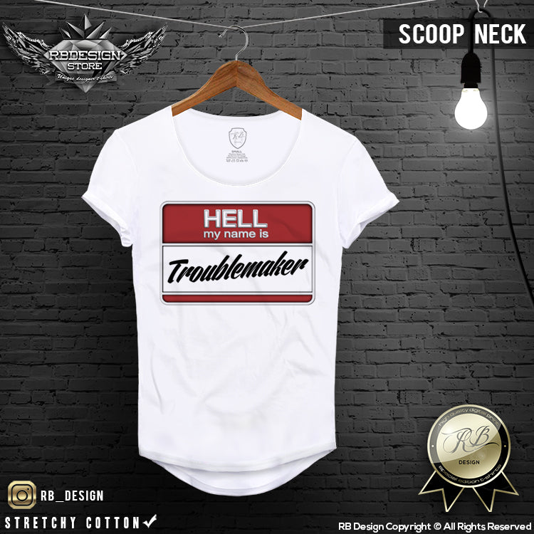 Hell My Name Is Troublemaker Cool T-shirt Bad Boy Graphic Top MD602 ...